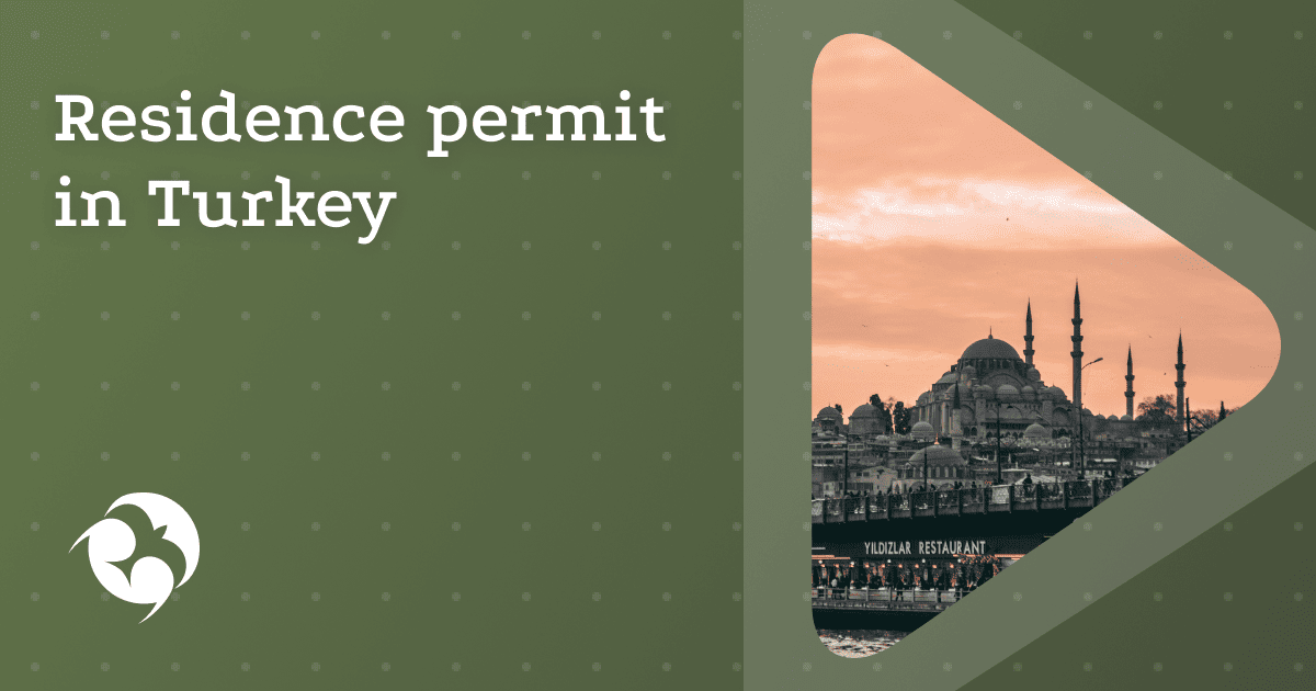 How to get a Turkish residence permit in 2025